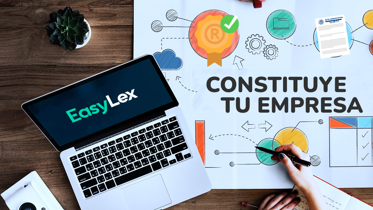 Pasos para constituir una empresa en México Pasos para constituir una empresa en México